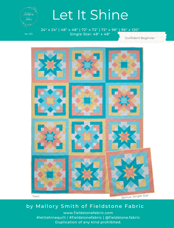 Let It Shine Quilt - PDF Printable – Fieldstone Fabric